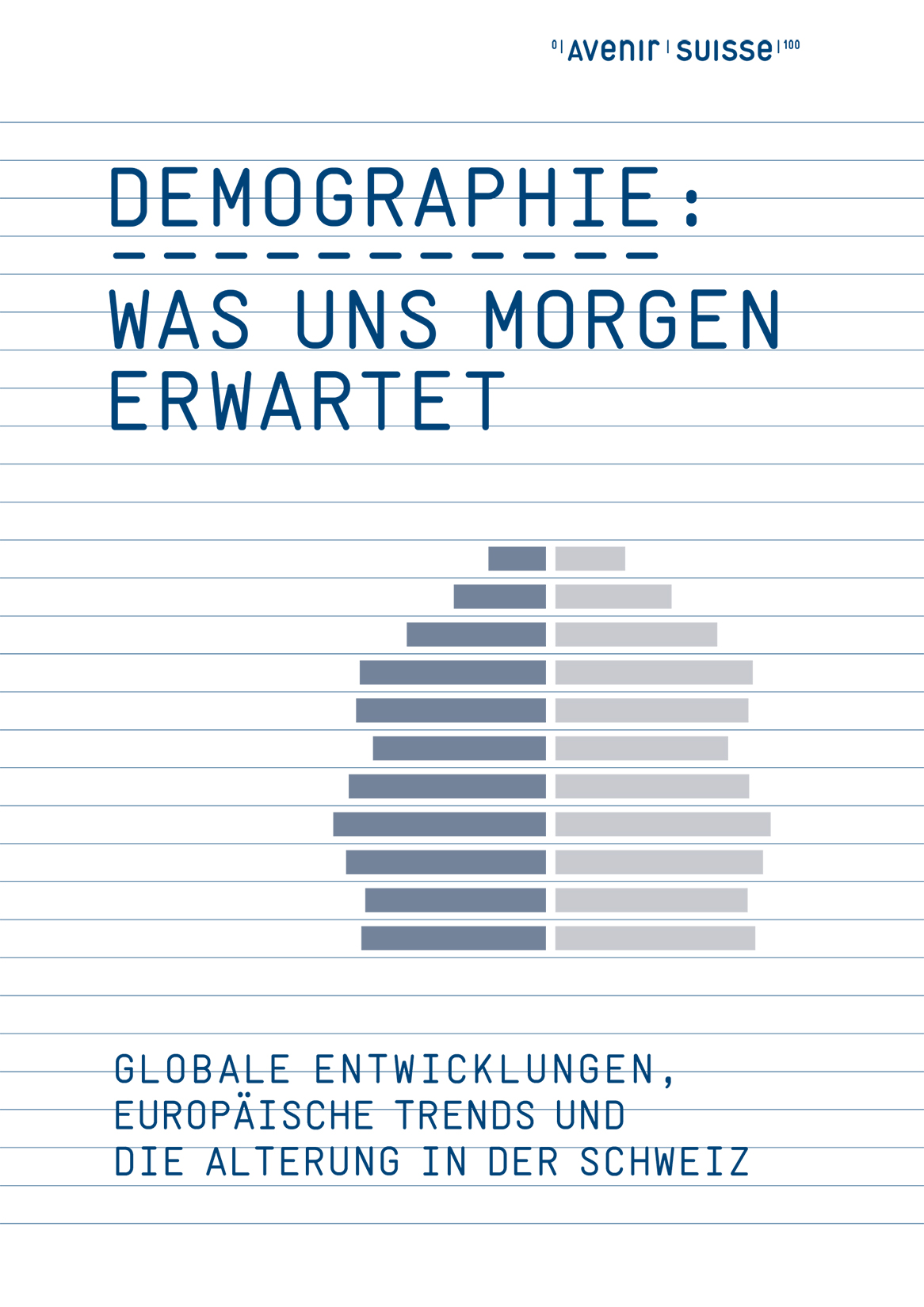Demographie: Was uns morgen erwartet - Avenir Suisse