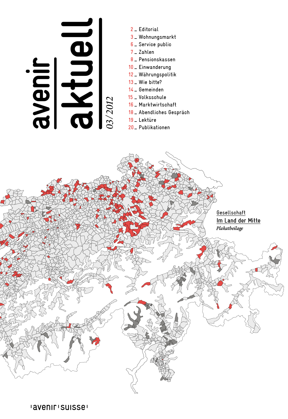 Die Schweiz bleibt das Land der Mitte - Avenir Suisse